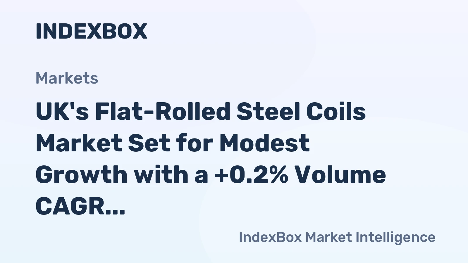 UK's Flat-Rolled Steel Coils Market Set for Modest Growth with a +0.2% Volume CAGR Through 2035