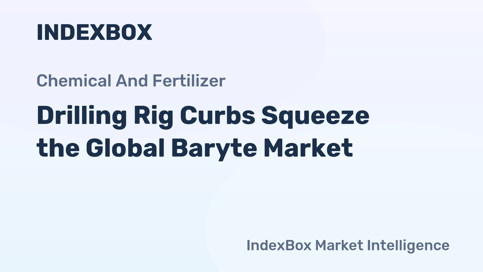 Drilling Rig Curbs Squeeze the Global Baryte Market
