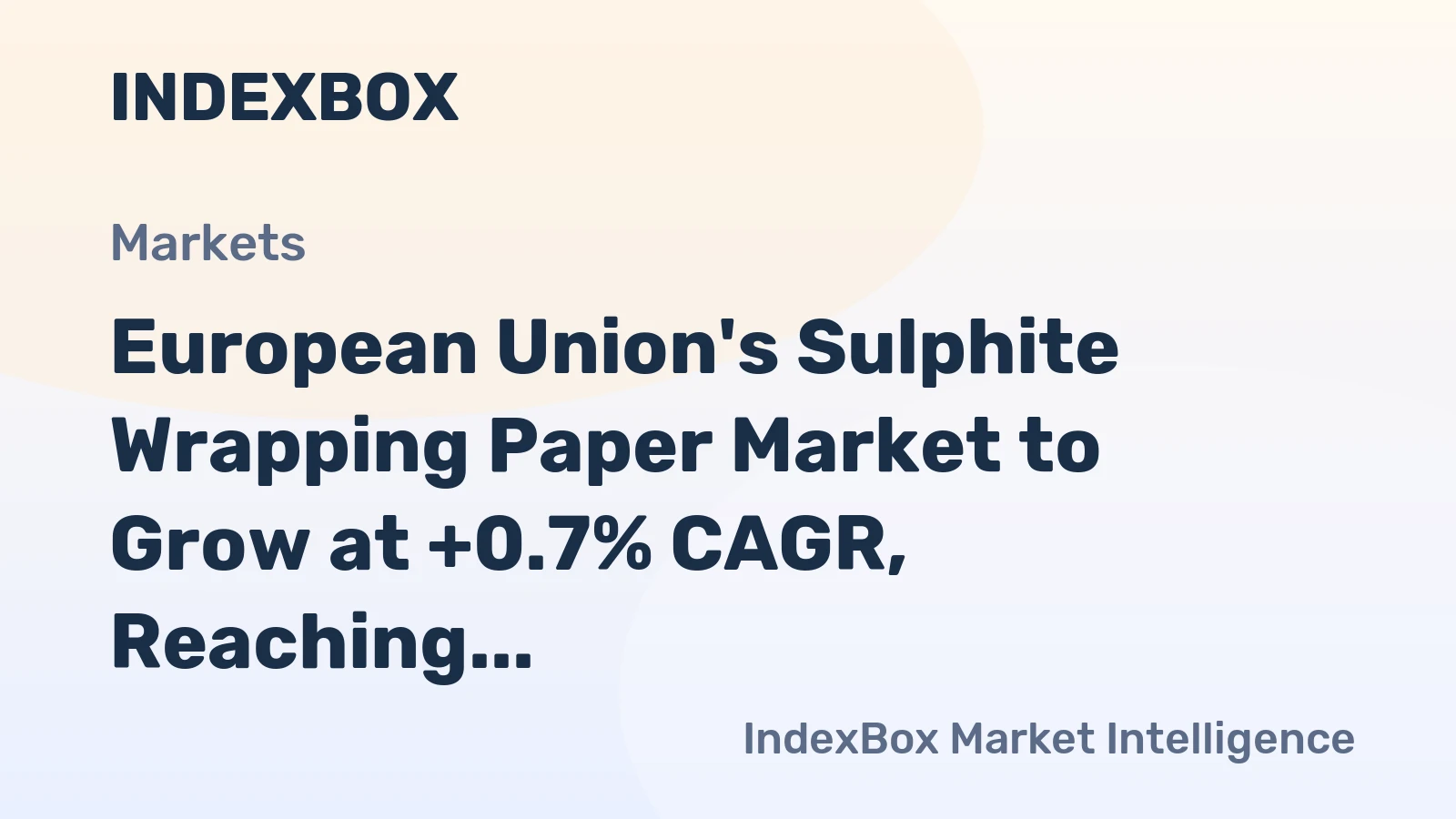 European Union's Sulphite Wrapping Paper Market to Grow at +0.7% CAGR, Reaching $405M by 2035