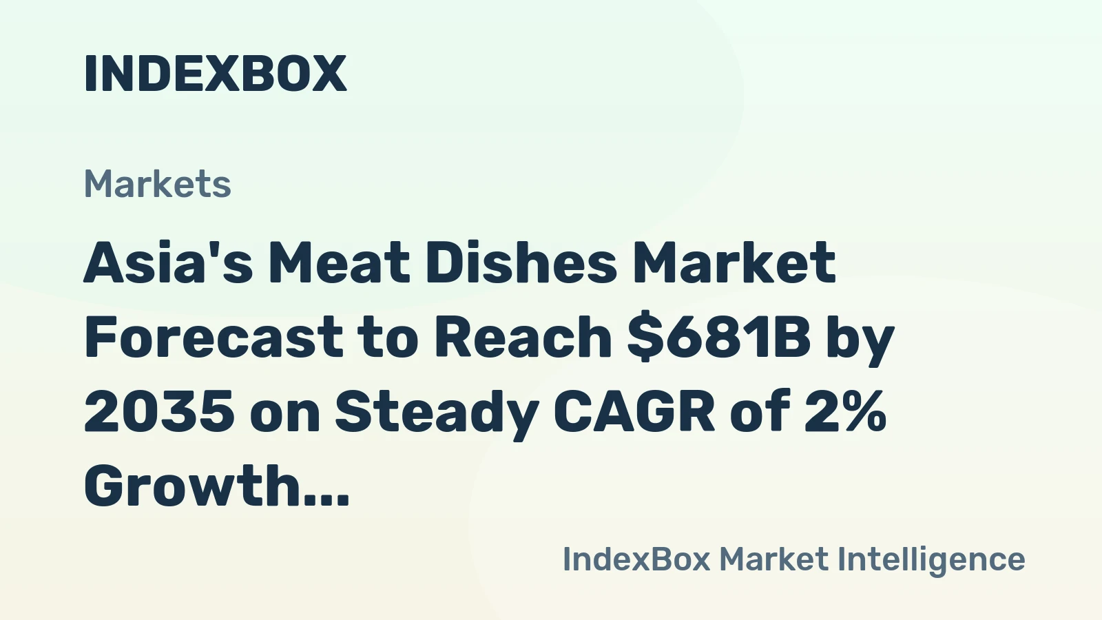 Asia's Meat Dishes Market Forecast to Reach $681B by 2035 on Steady CAGR of 2% Growth