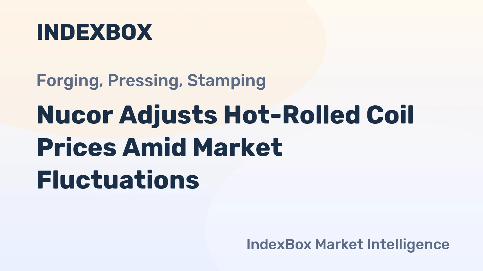 Nucor Adjusts Hot-Rolled Coil Prices Amid Market Fluctuations