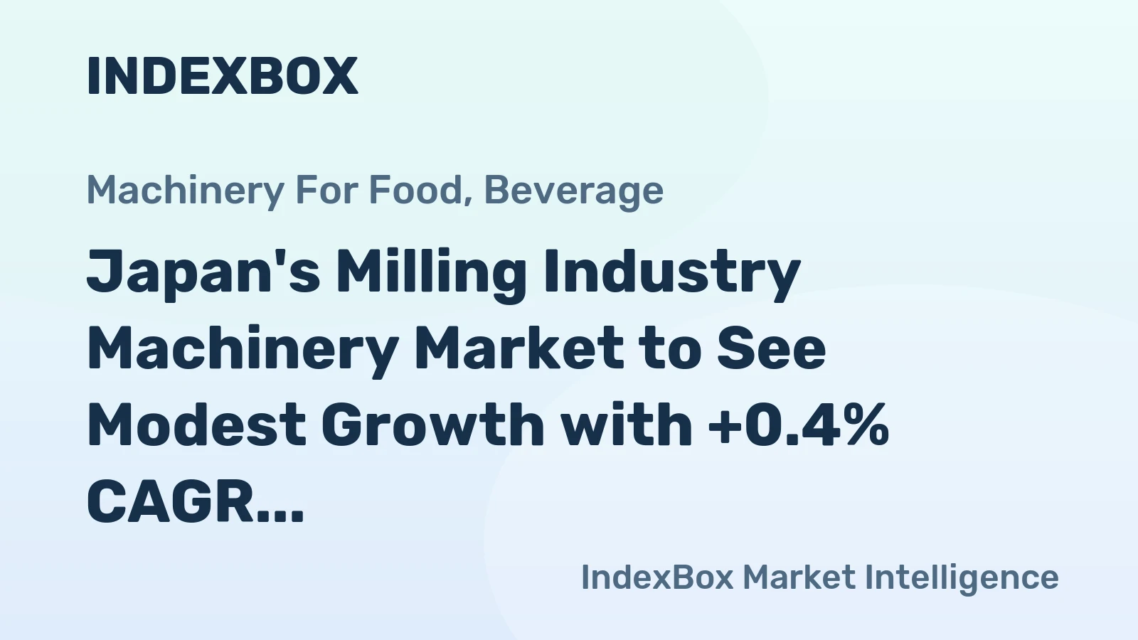 Japan's Milling Industry Machinery Market to See Modest Growth with +0.4% CAGR