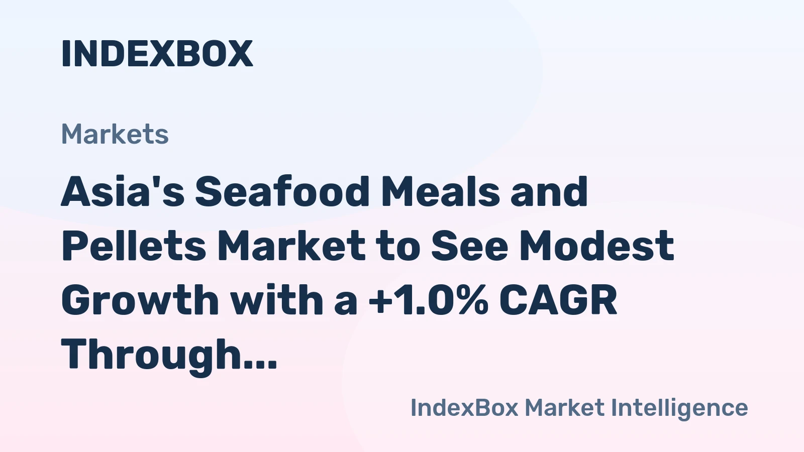 Asia's Seafood Meals and Pellets Market to See Modest Growth with a +1.0% CAGR Through 2035