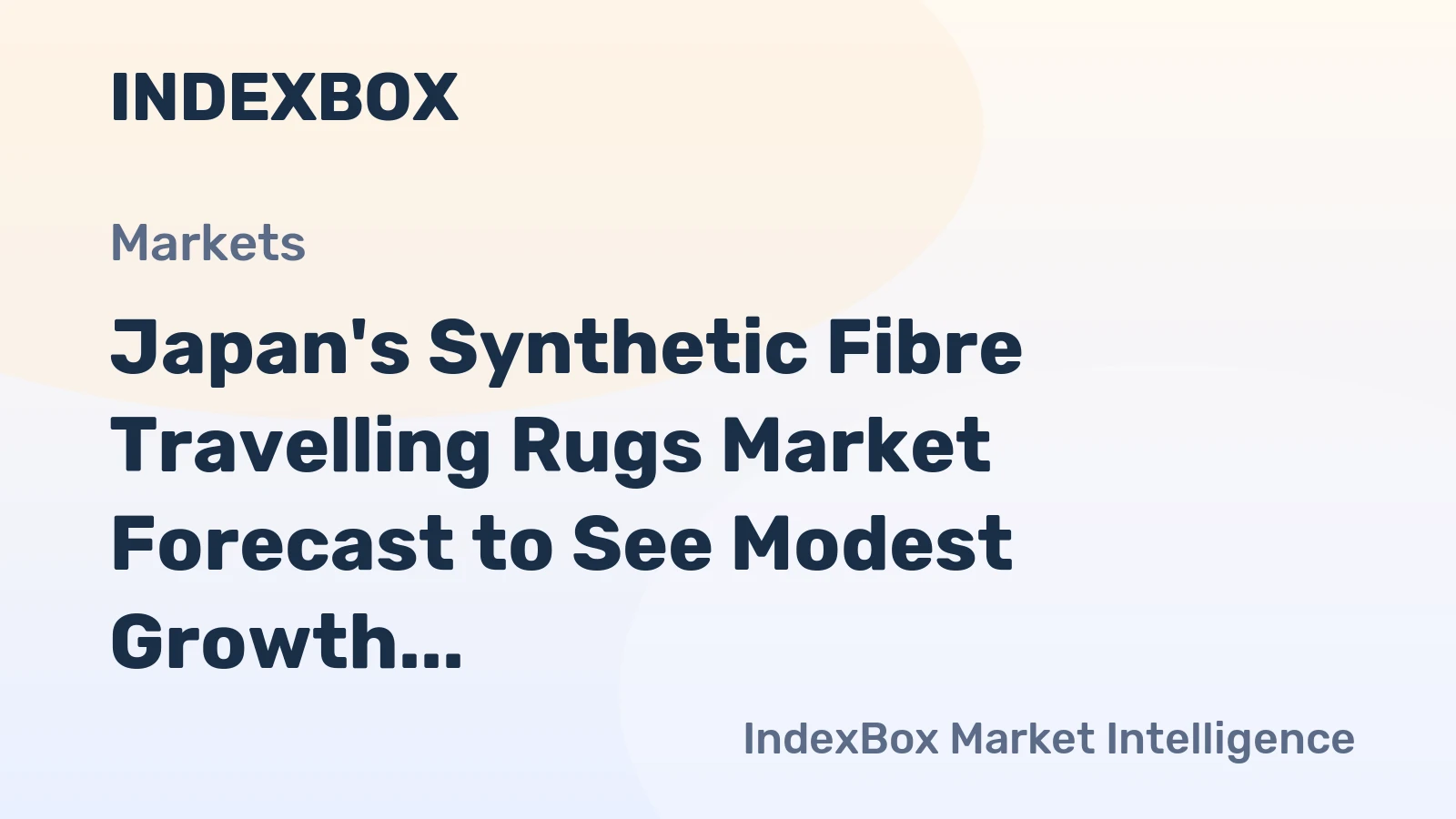 Japan's Synthetic Fibre Travelling Rugs Market Forecast to See Modest Growth With 0.8% Value CAGR