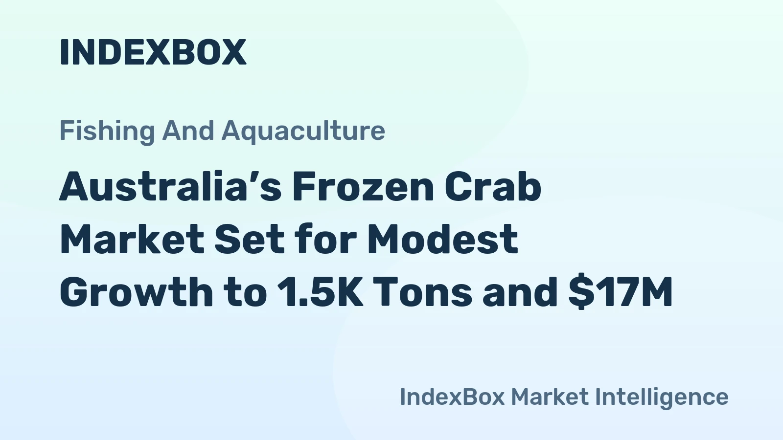 Australia’s Frozen Crab Market Set for Modest Growth to 1.5K Tons and $17M