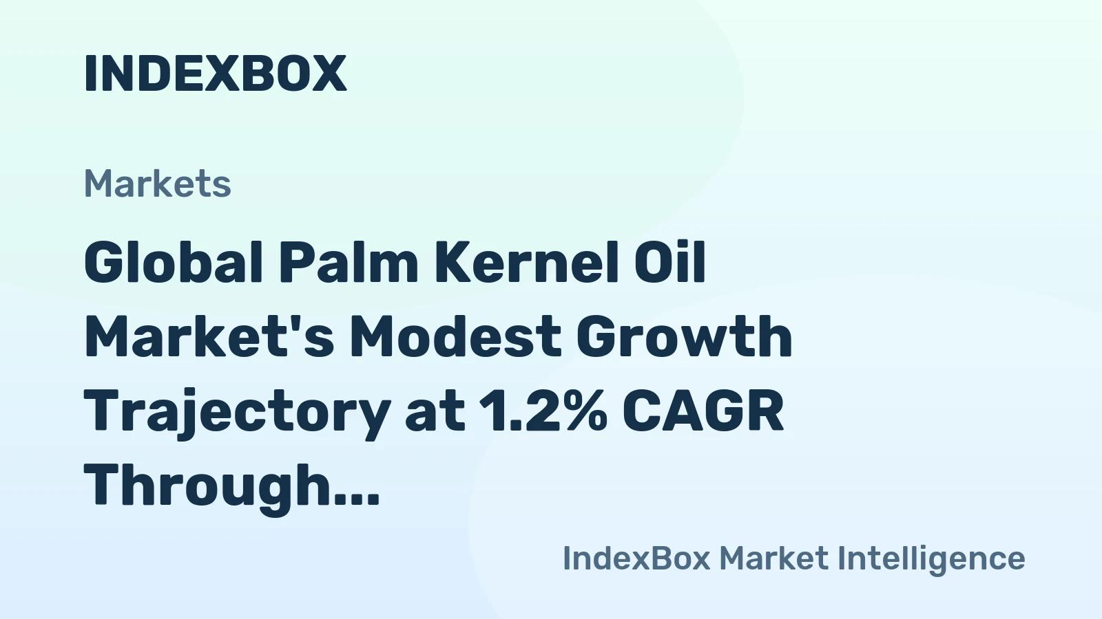 Global Palm Kernel Oil Market's Modest Growth Trajectory at 1.2% CAGR Through 2035