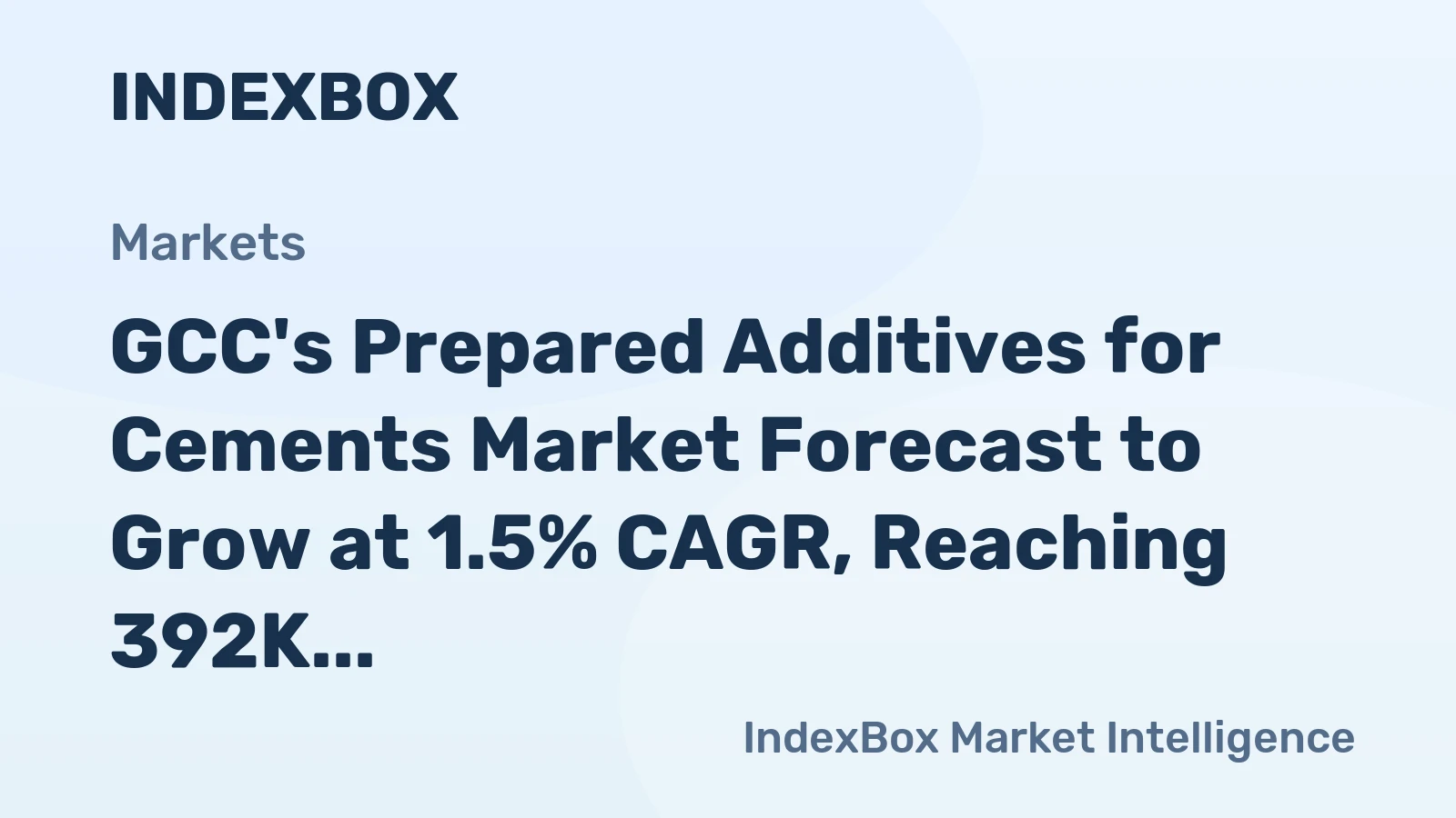 GCC's Prepared Additives for Cements Market Forecast to Grow at 1.5% CAGR, Reaching 392K Tons by 2035.