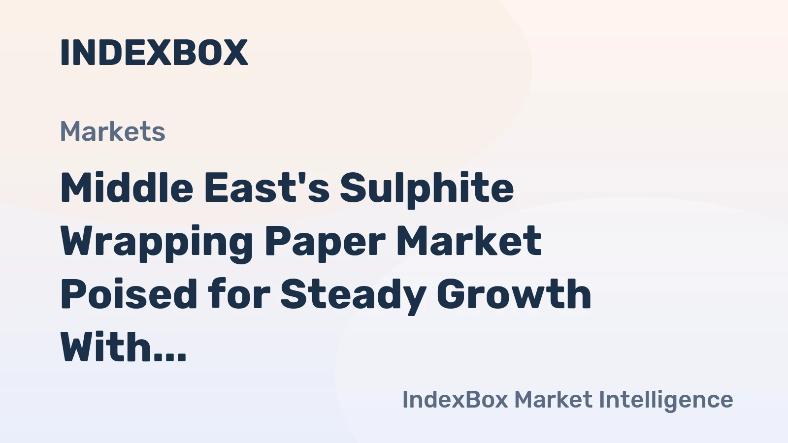 Middle East's Sulphite Wrapping Paper Market Poised for Steady Growth With 2% CAGR Through 2035