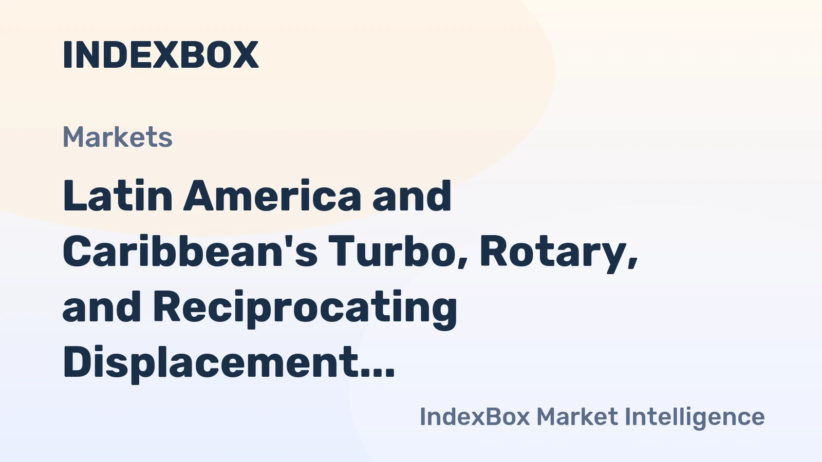 Latin America and Caribbean's Turbo, Rotary, and Reciprocating Displacement Compressors Market to Grow at CAGR of +3.3% by 2035