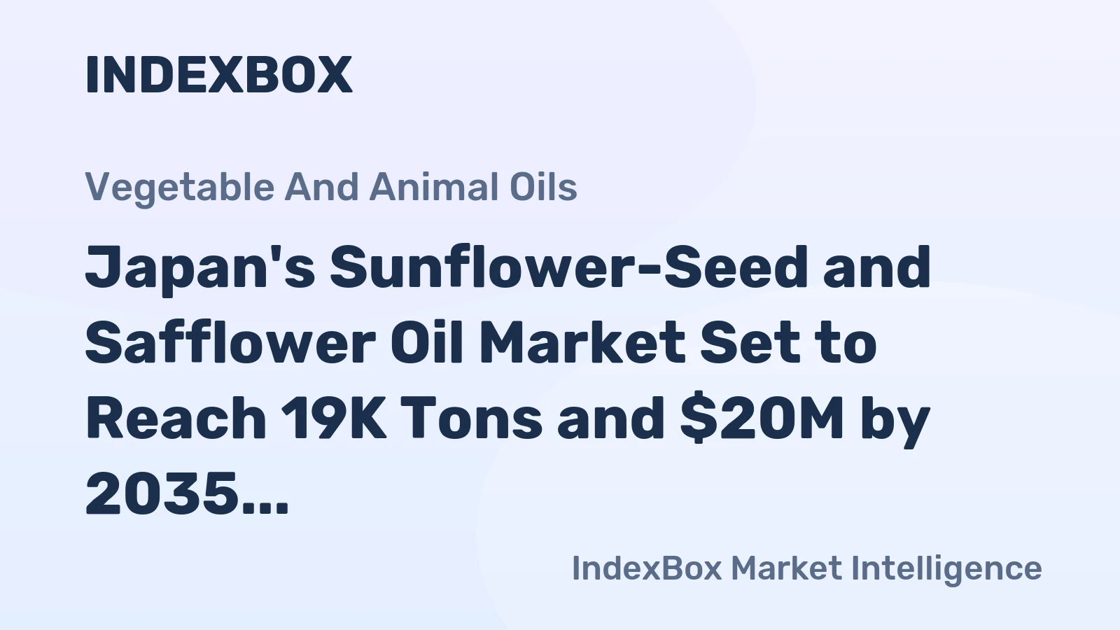 Japan's Sunflower-Seed and Safflower Oil Market Set to Reach 19K Tons and $20M by 2035