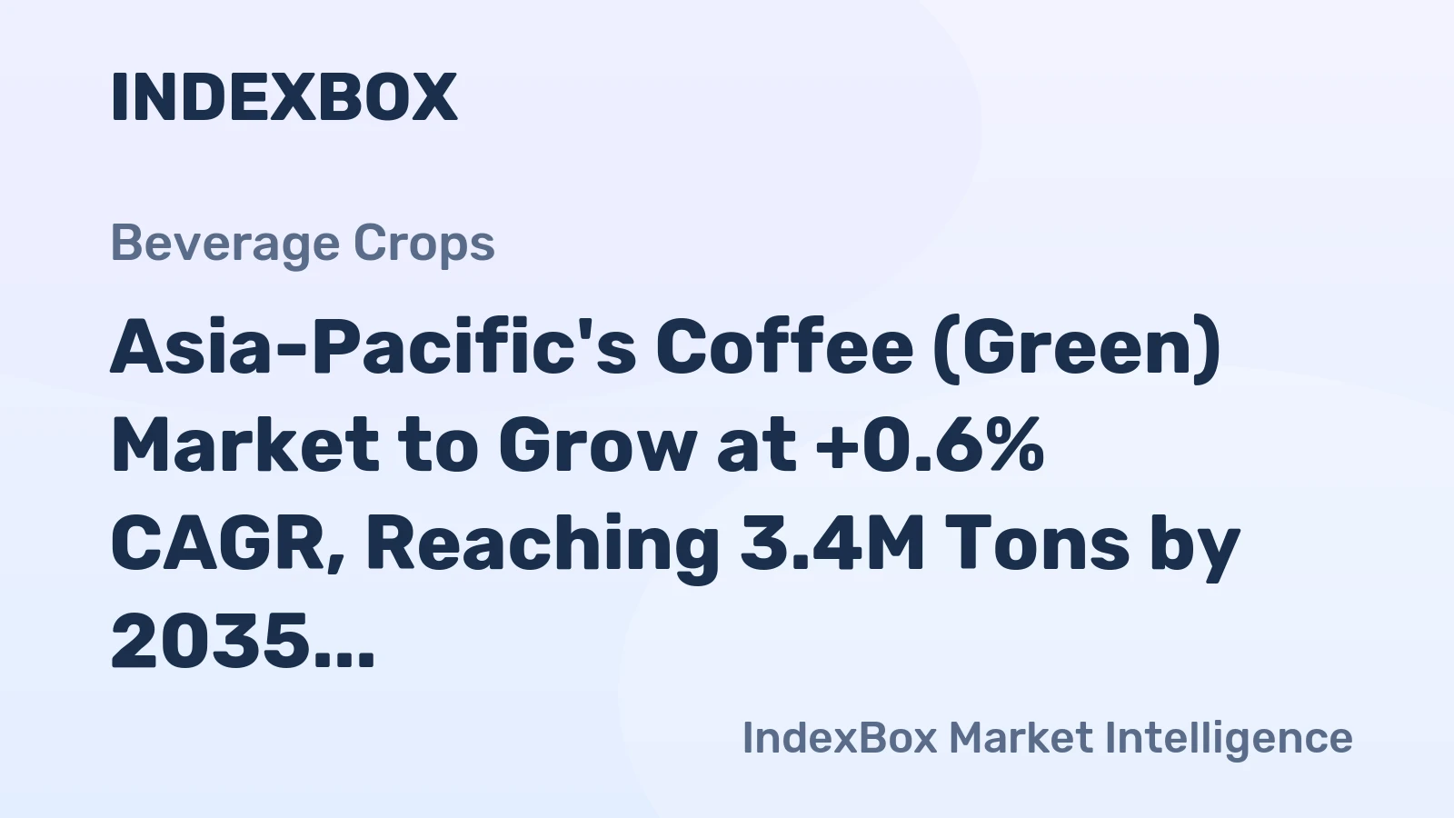 Asia-Pacific's Coffee (Green) Market to Grow at +0.6% CAGR, Reaching 3.4M Tons by 2035