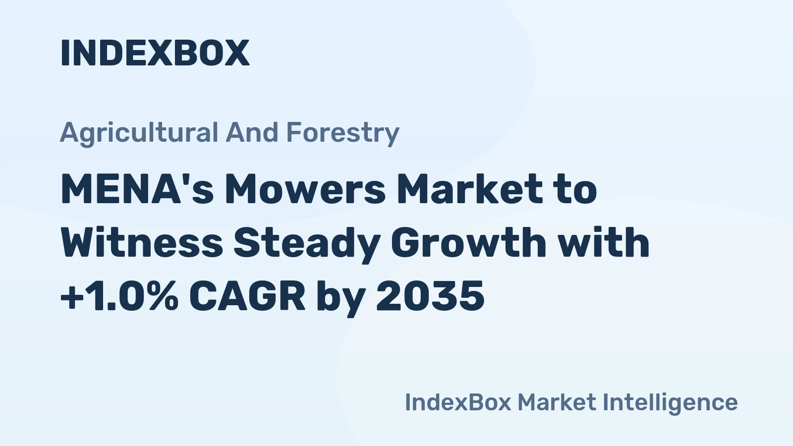 MENA's Mowers Market to Witness Steady Growth with +1.0% CAGR by 2035