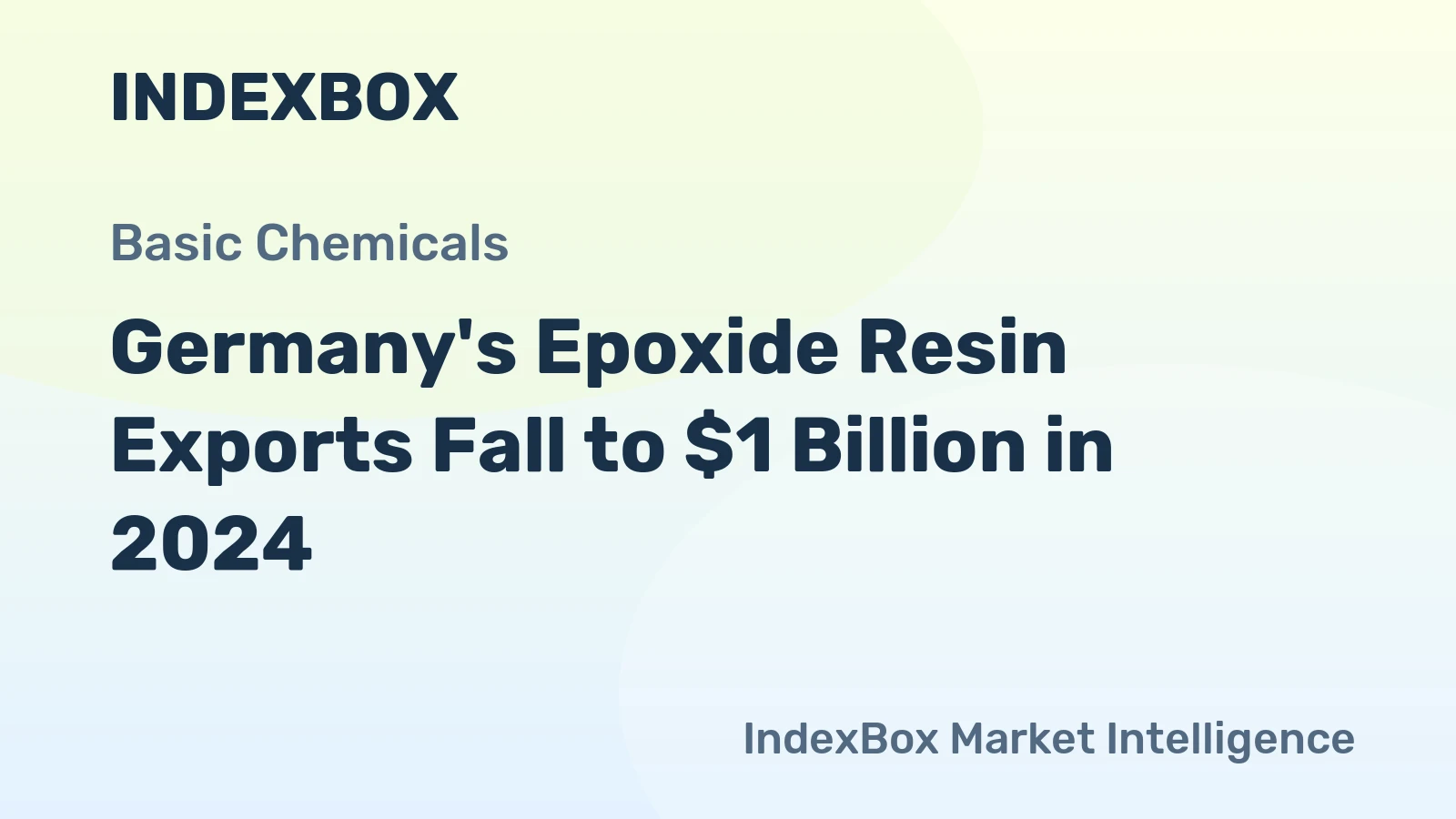 Germany's Epoxide Resin Exports Fall to $1 Billion in 2024