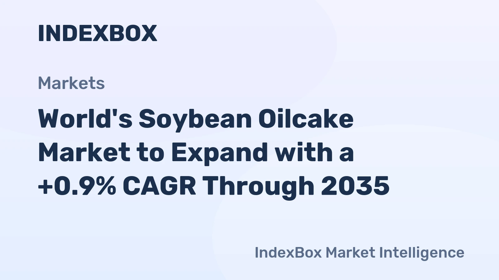 World's Soybean Oilcake Market to Expand with a +0.9% CAGR Through 2035