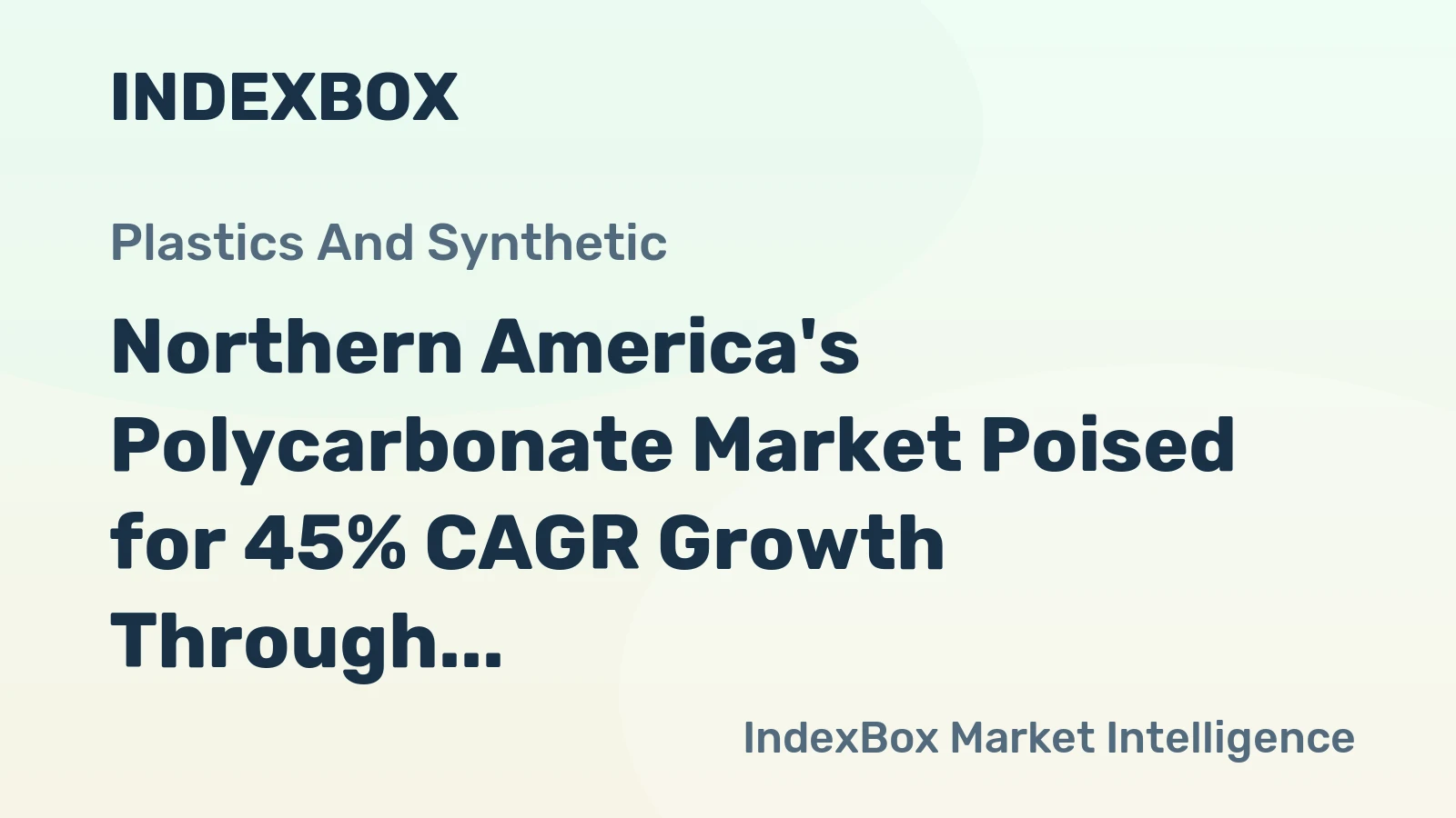 Northern America's Polycarbonate Market Poised for 45% CAGR Growth Through 2035