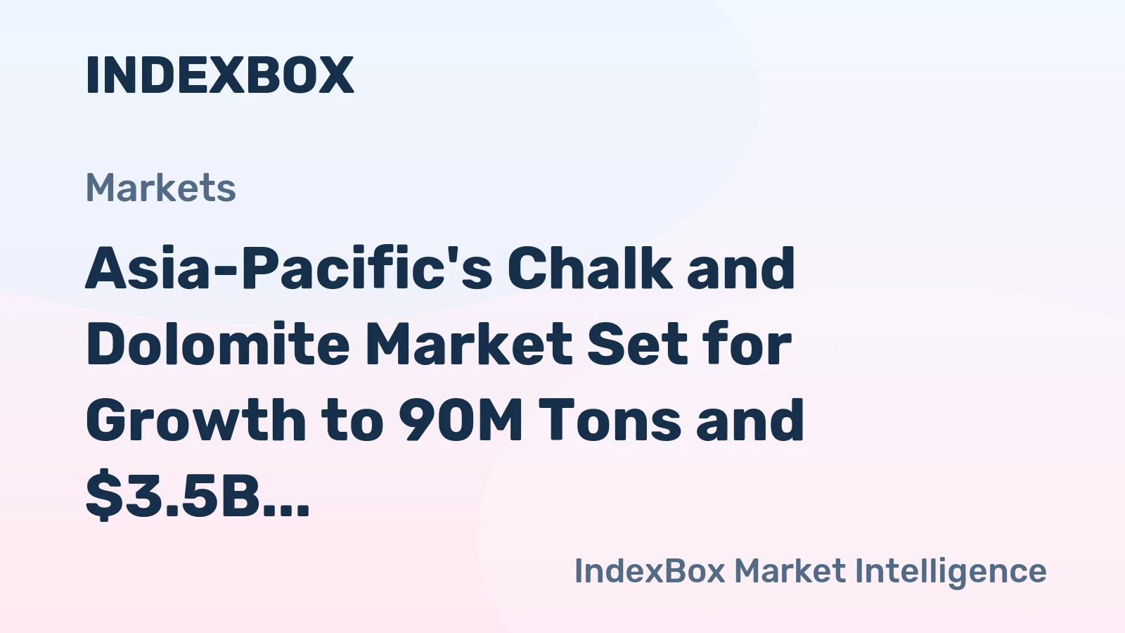 Asia-Pacific's Chalk and Dolomite Market Set for Growth to 90M Tons and $3.5B by 2035