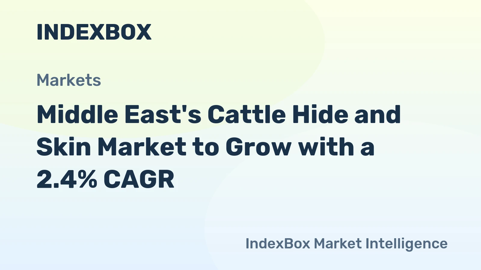 Middle East's Cattle Hide and Skin Market to Grow with a 2.4% CAGR