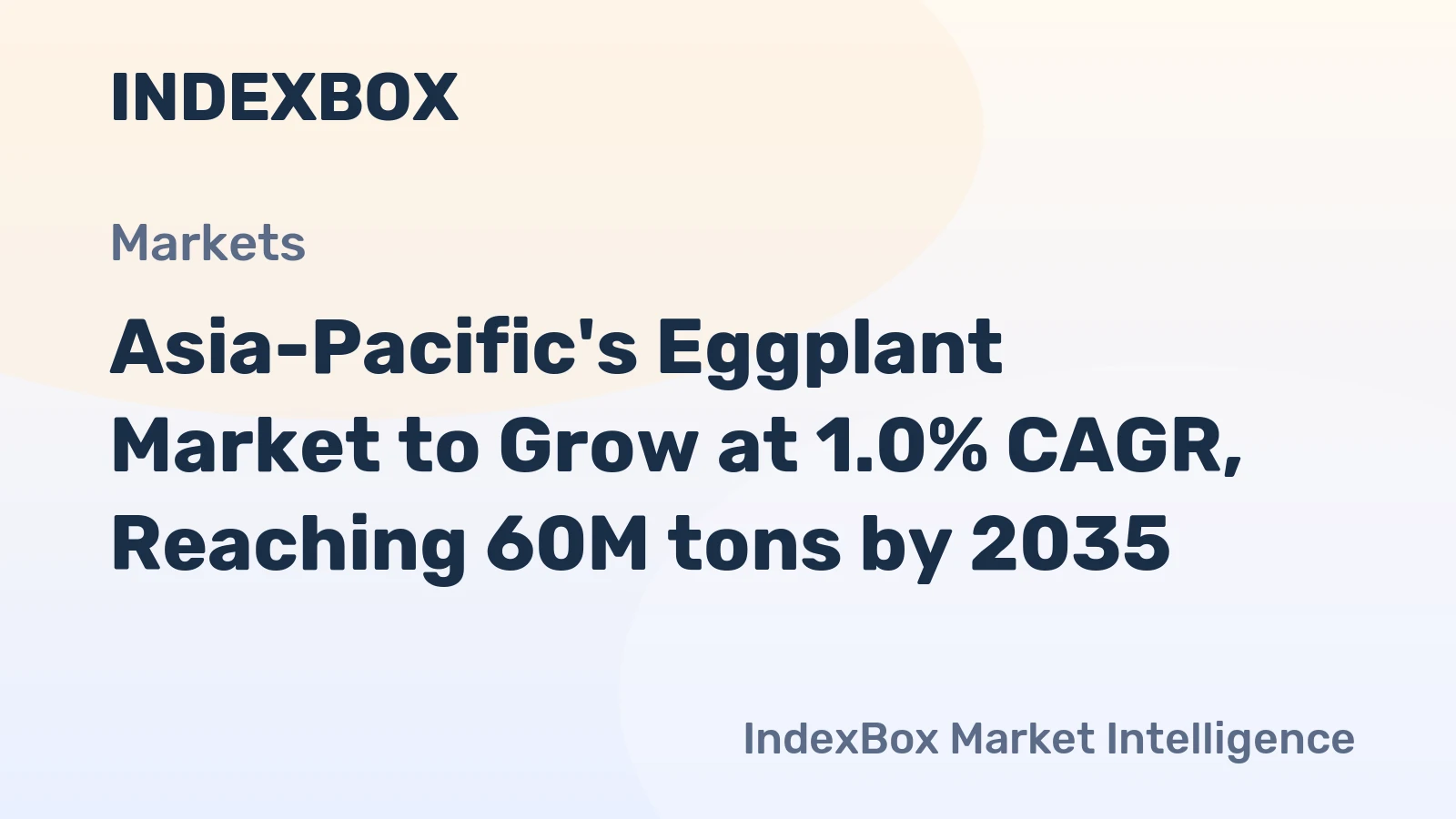 Asia-Pacific's Eggplant Market to Grow at 1.0% CAGR, Reaching 60M tons by 2035