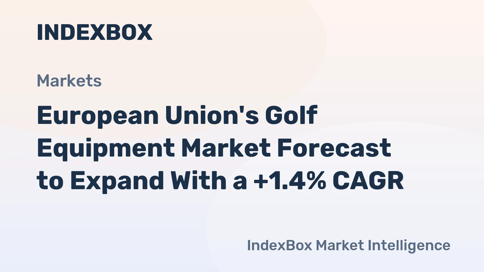 European Union's Golf Equipment Market Forecast to Expand With a +1.4% CAGR