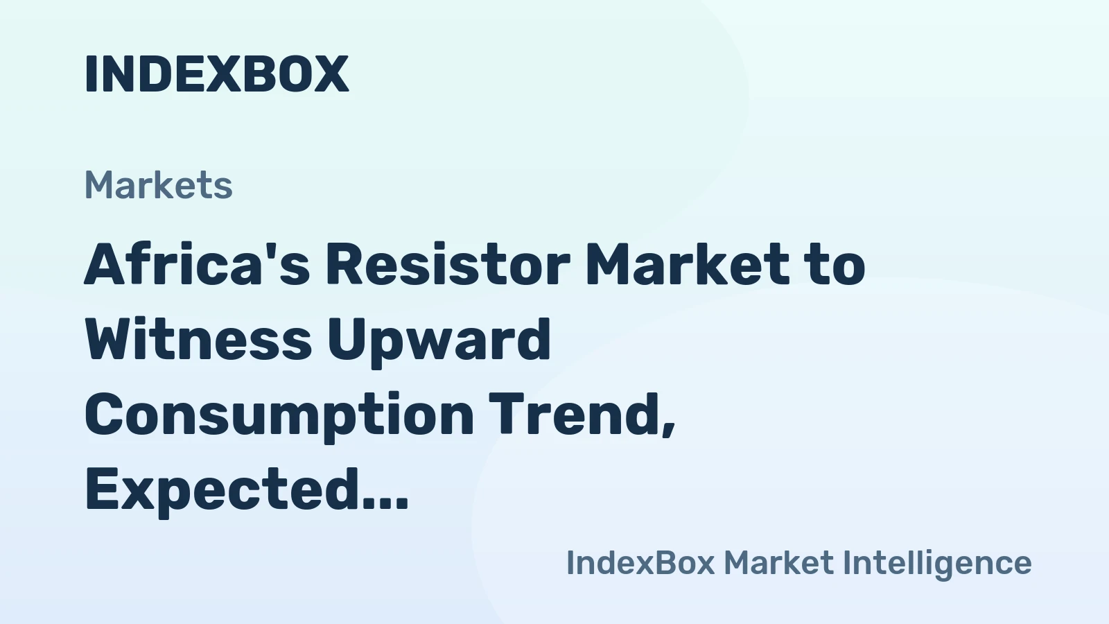 Africa's Resistor Market to Witness Upward Consumption Trend, Expected to Reach 157M Units by 2035