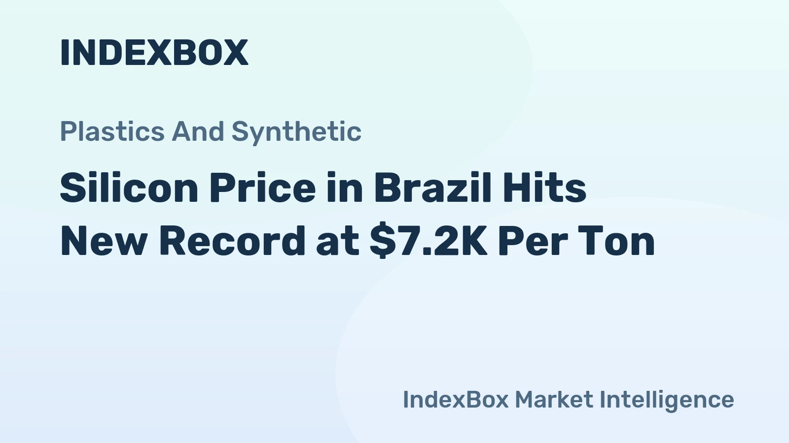 Silicon Price in Brazil Hits New Record at $7.2K Per Ton
