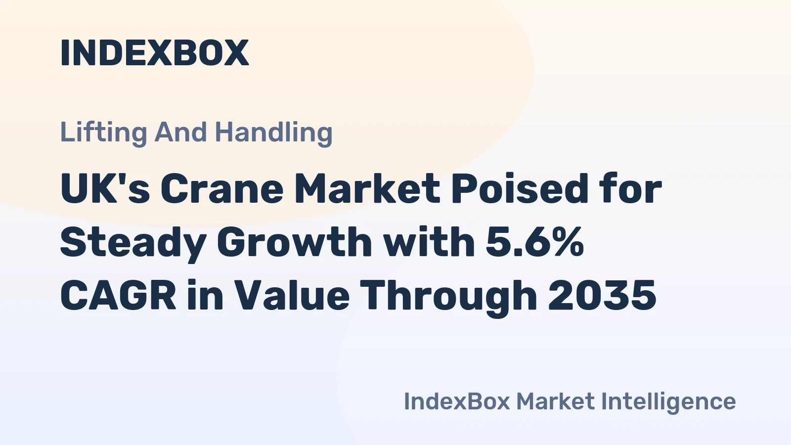UK's Crane Market Poised for Steady Growth with 5.6% CAGR in Value Through 2035