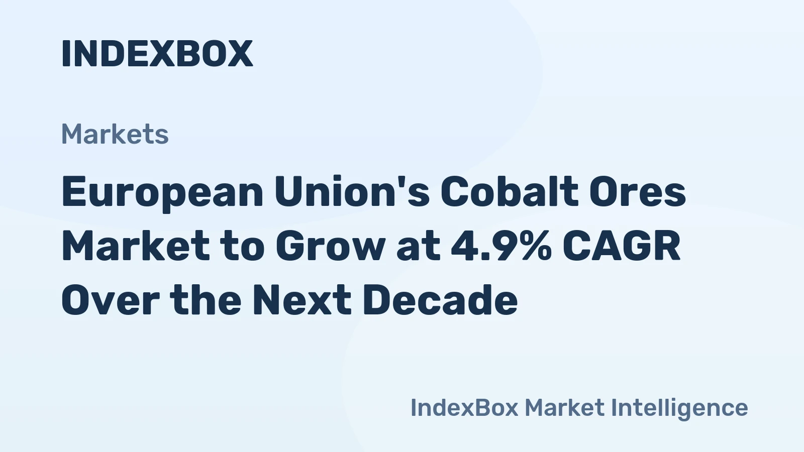 European Union's Cobalt Ores Market to Grow at 4.9% CAGR Over the Next Decade