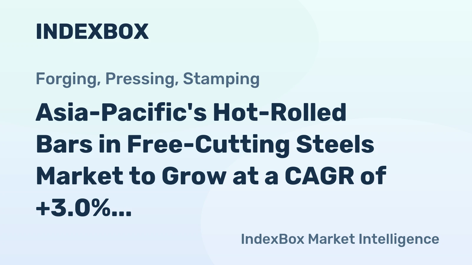 Asia-Pacific's Hot-Rolled Bars in Free-Cutting Steels Market to Grow at a CAGR of +3.0% by 2035