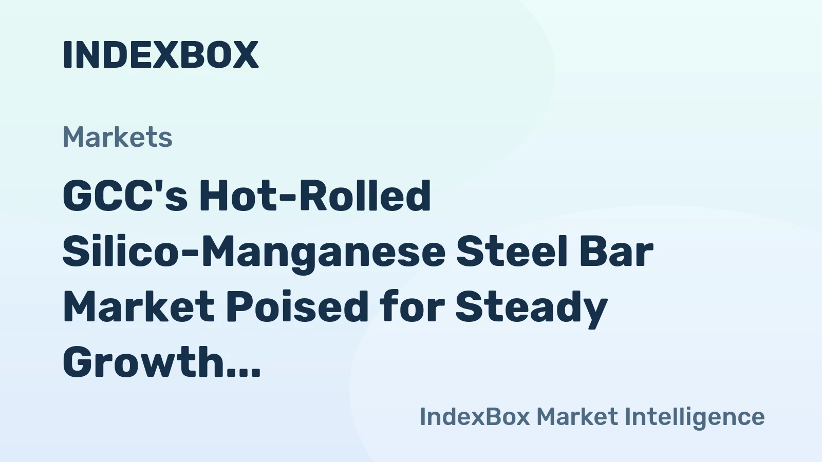 GCC's Hot-Rolled Silico-Manganese Steel Bar Market Poised for Steady Growth with 2.8% Value CAGR Through 2035
