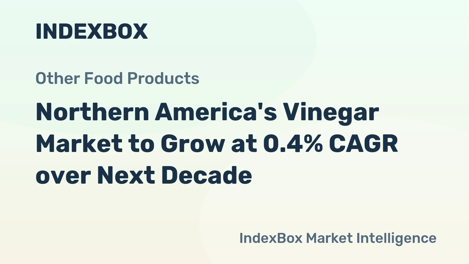 Northern America's Vinegar Market to Grow at 0.4% CAGR over Next Decade