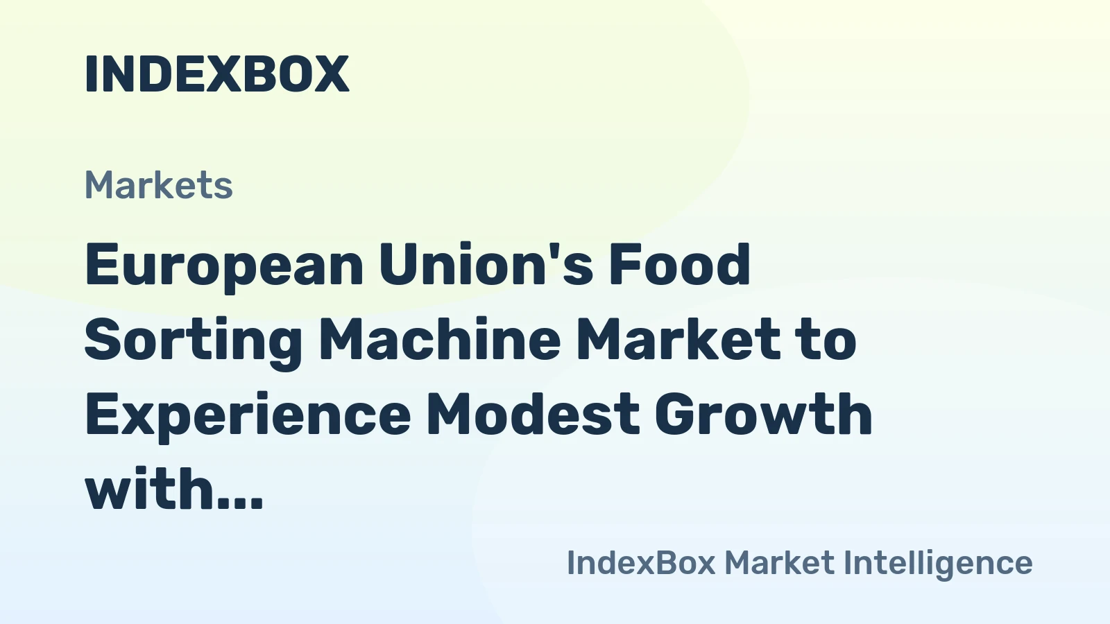 European Union's Food Sorting Machine Market to Experience Modest Growth with +1.3% CAGR leading to 27K units by 2035