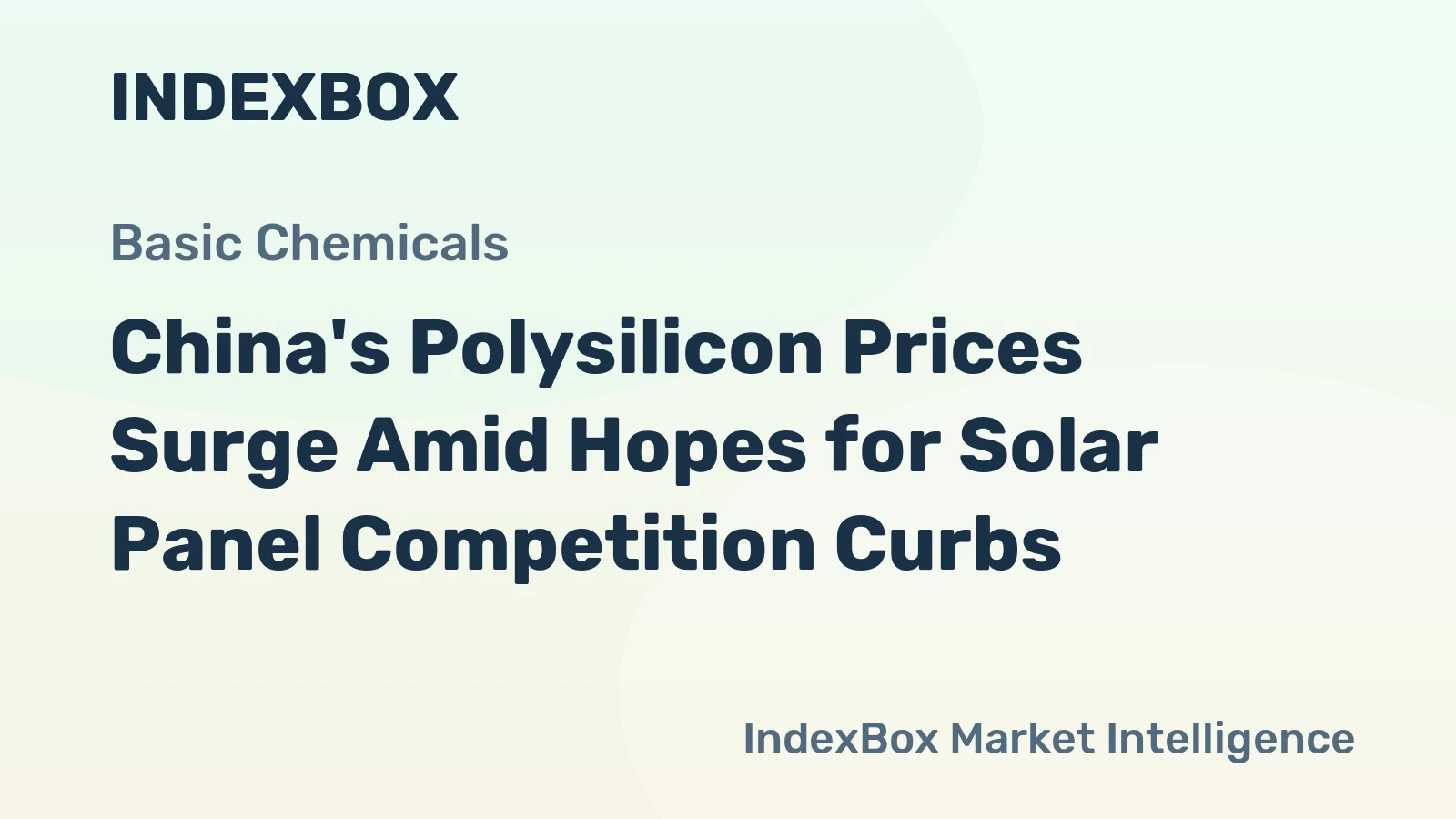 China's Polysilicon Prices Surge Amid Hopes for Solar Panel Competition Curbs