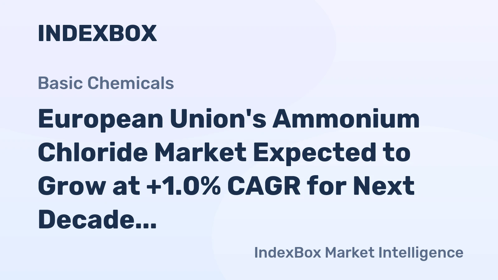 European Union's Ammonium Chloride Market Expected to Grow at +1.0% CAGR for Next Decade