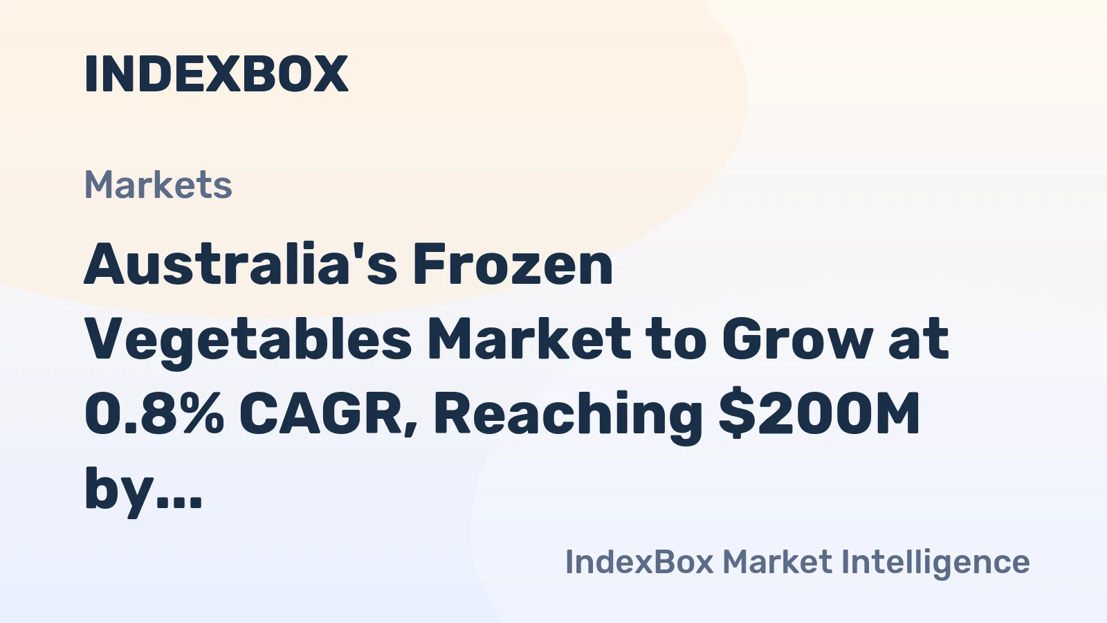 Australia's Frozen Vegetables Market to Grow at 0.8% CAGR, Reaching $200M by 2035