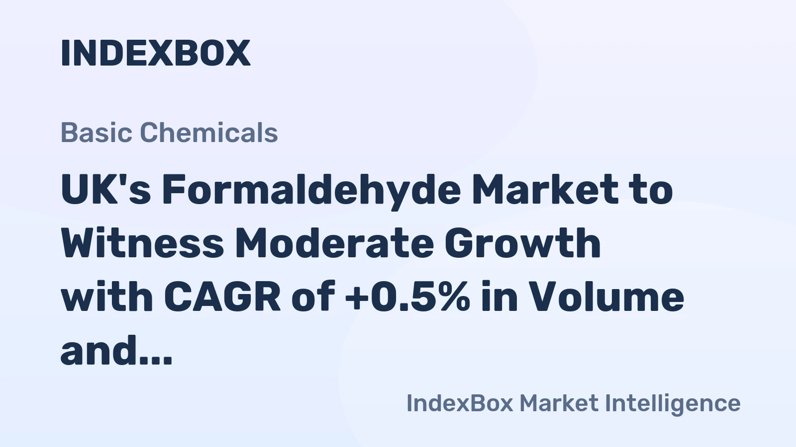 UK's Formaldehyde Market to Witness Moderate Growth with CAGR of +0.5% in Volume and +2.0% in Value from 2024 to 2035