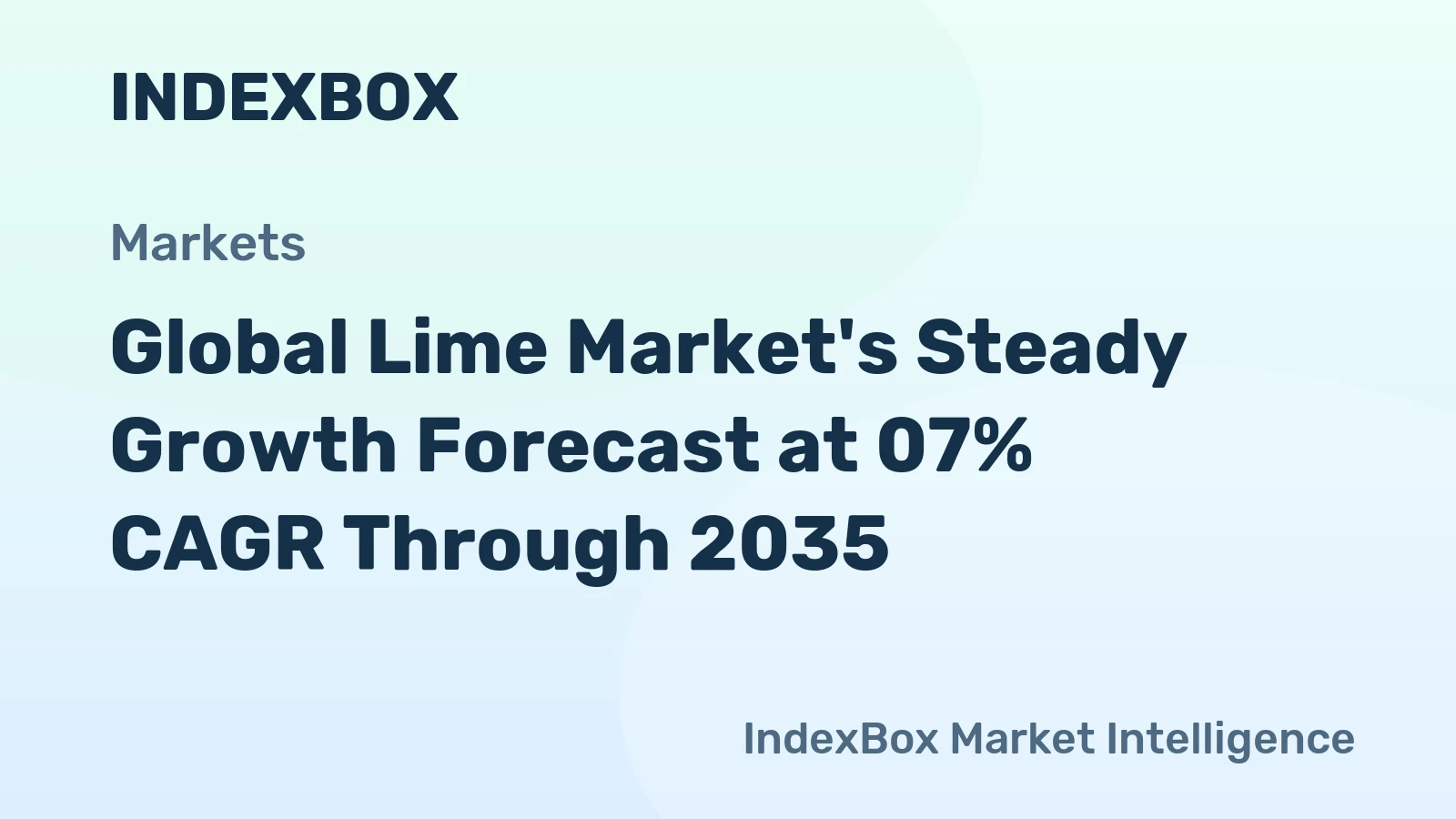 Global Lime Market's Steady Growth Forecast at 07% CAGR Through 2035