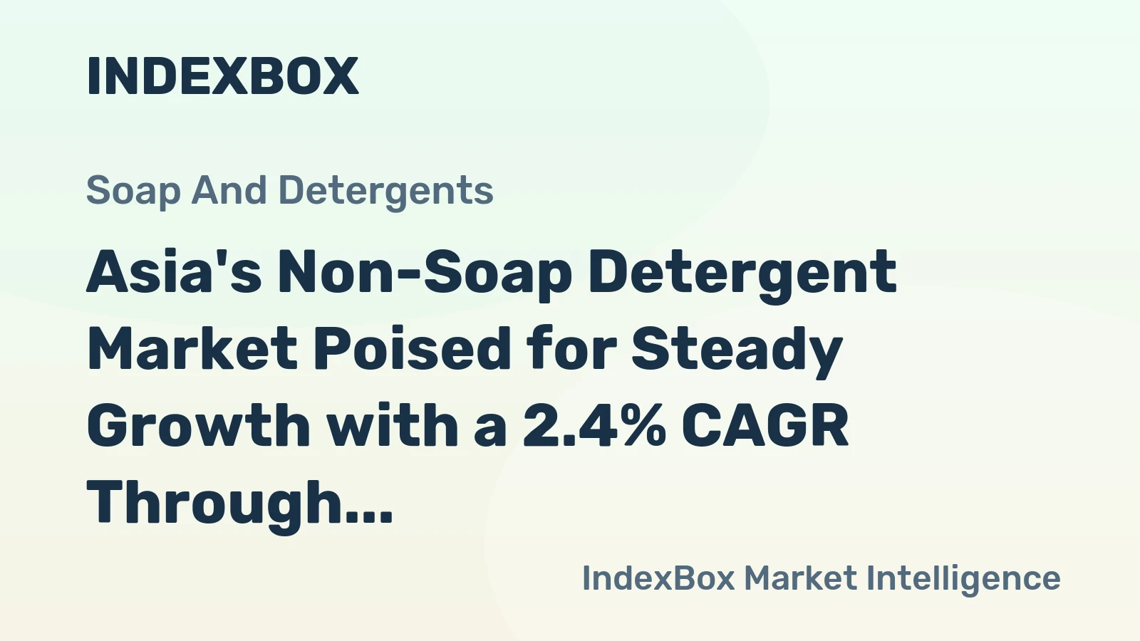 Asia's Non-Soap Detergent Market Poised for Steady Growth with a 2.4% CAGR Through 2035