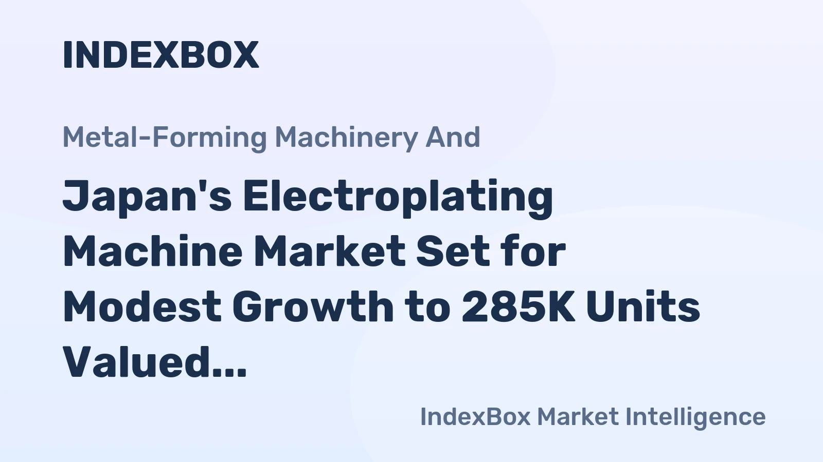 Japan's Electroplating Machine Market Set for Modest Growth to 285K Units Valued at $115M by 2035