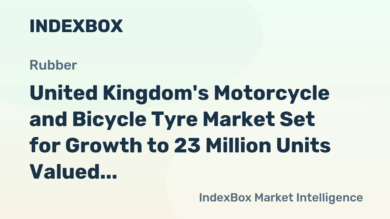 United Kingdom's Motorcycle and Bicycle Tyre Market Set for Growth to 23 Million Units Valued at $264 Million