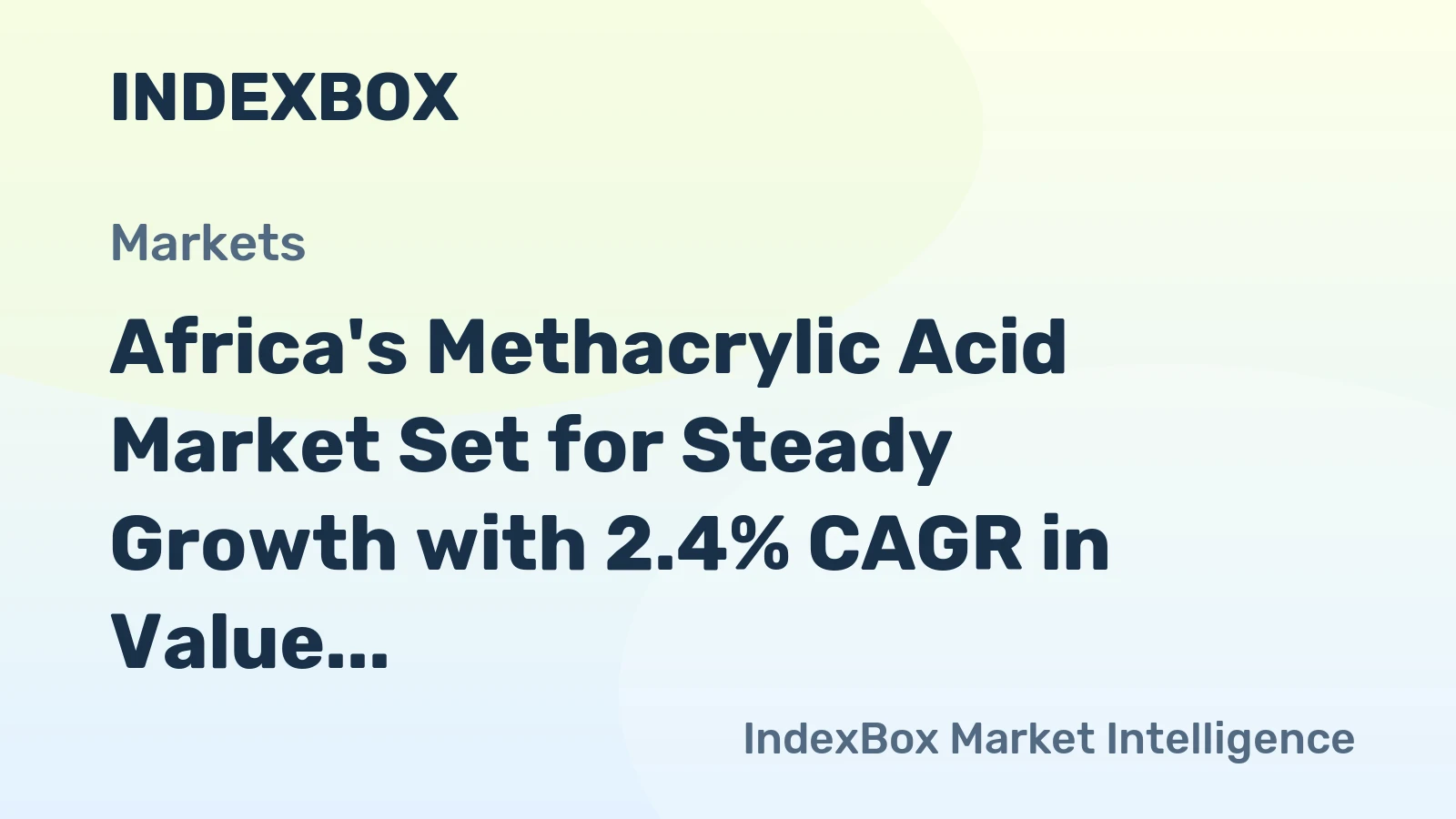 Africa's Methacrylic Acid Market Set for Steady Growth with 2.4% CAGR in Value Through 2035