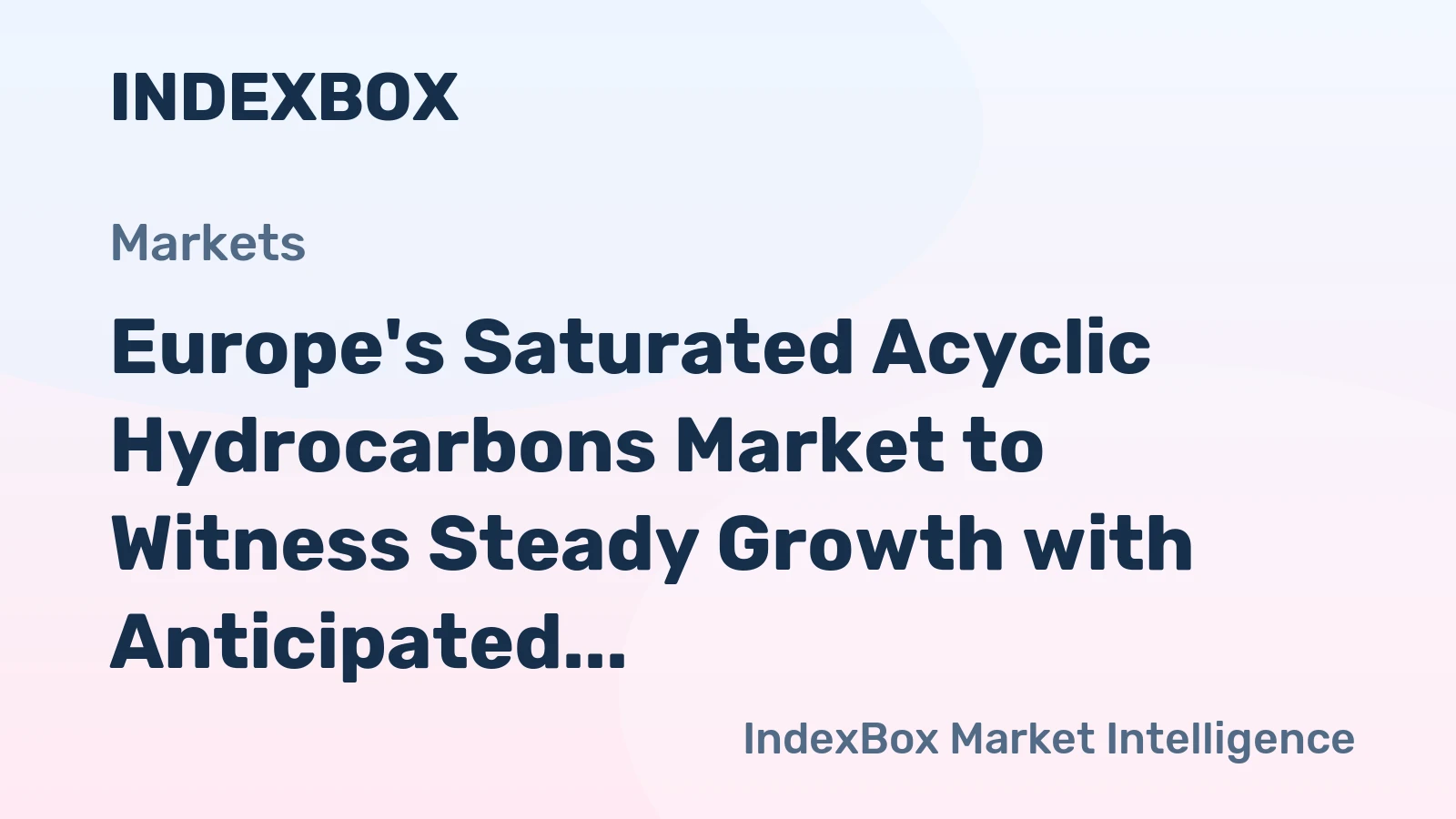 Europe's Saturated Acyclic Hydrocarbons Market to Witness Steady Growth with Anticipated CAGR of +2.5% by 2035