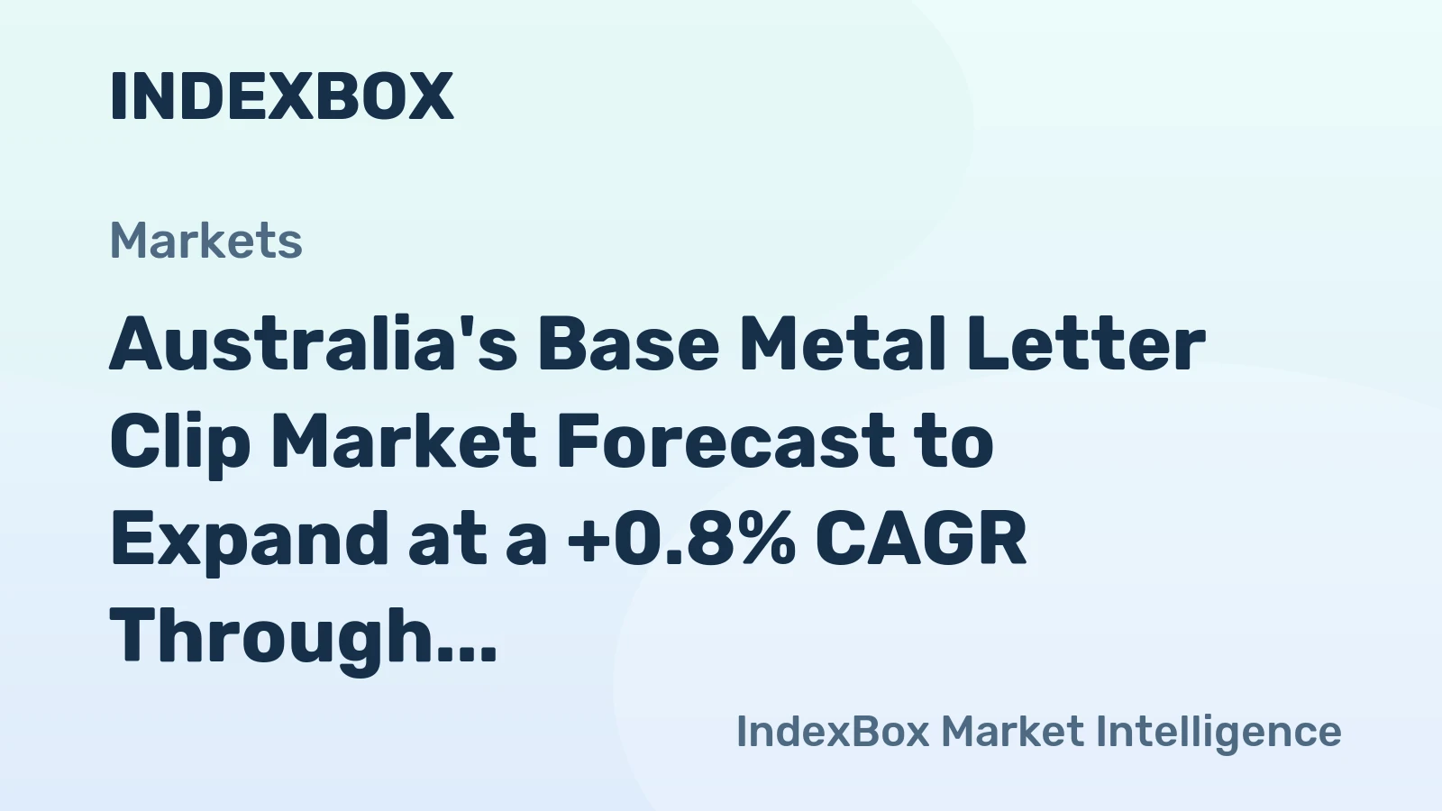 Australia's Base Metal Letter Clip Market Forecast to Expand at a +0.8% CAGR Through 2035