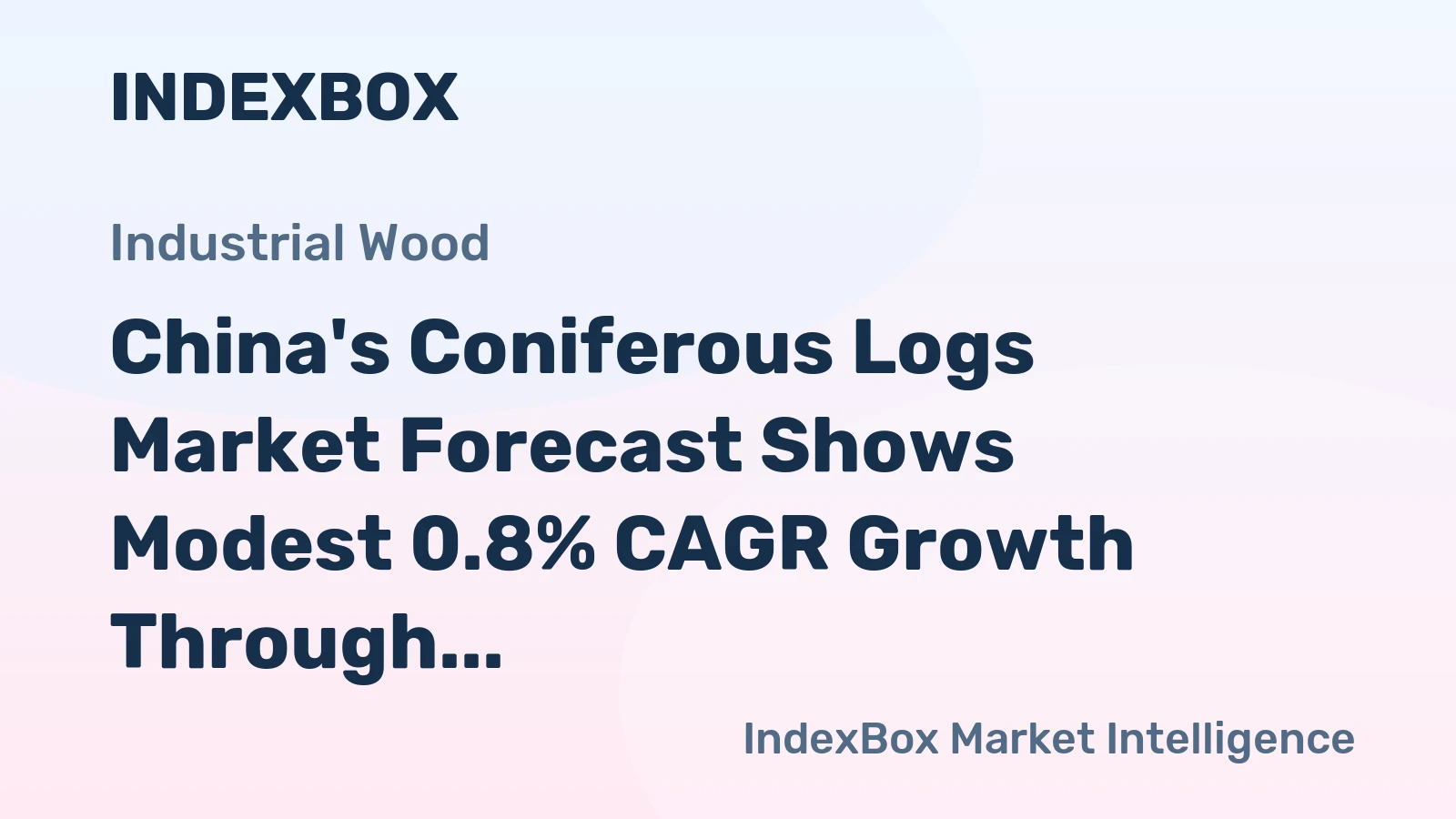China's Coniferous Logs Market Forecast Shows Modest 0.8% CAGR Growth Through 2035