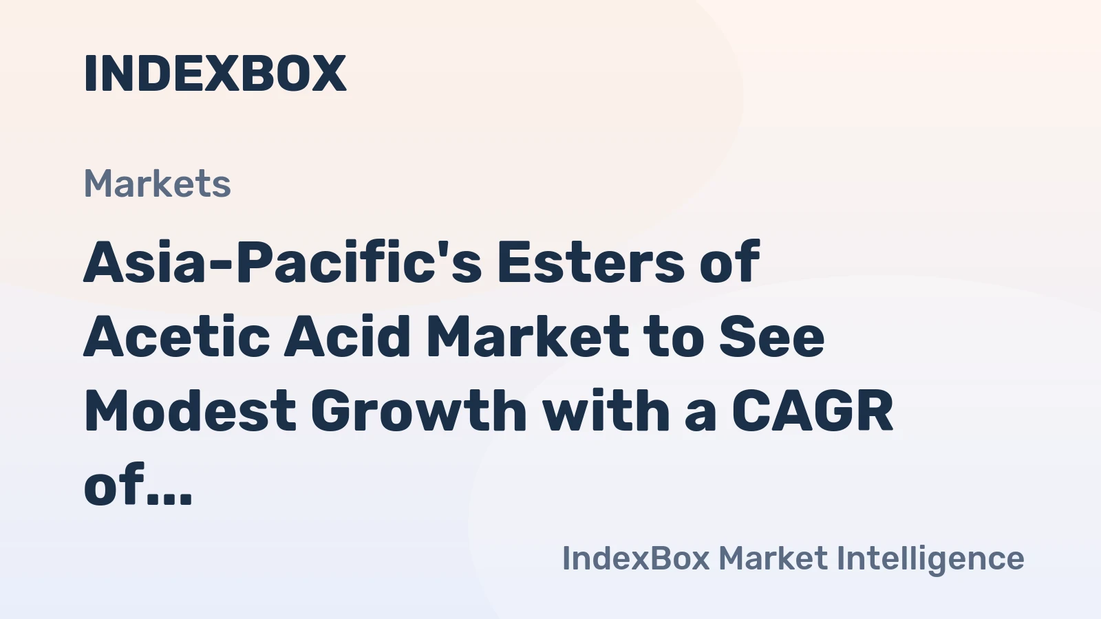 Asia-Pacific's Esters of Acetic Acid Market to See Modest Growth with a CAGR of +0.4% from 2024 to 2035