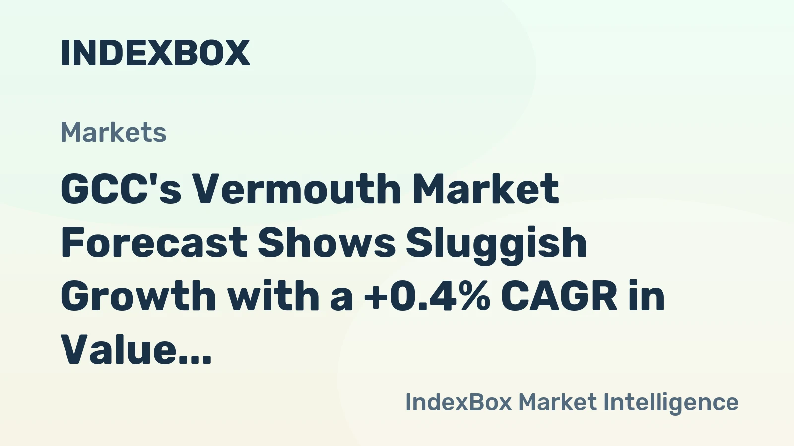 GCC's Vermouth Market Forecast Shows Sluggish Growth with a +0.4% CAGR in Value