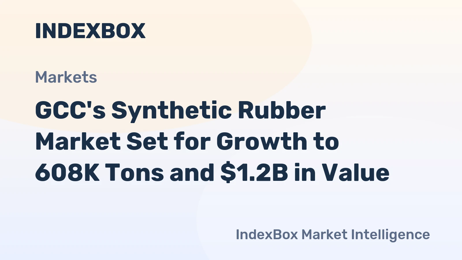 GCC's Synthetic Rubber Market Set for Growth to 608K Tons and $1.2B in Value
