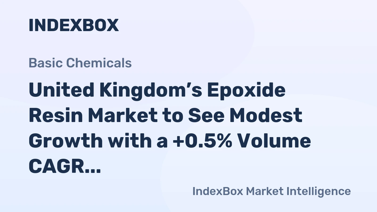 United Kingdom’s Epoxide Resin Market to See Modest Growth with a +0.5% Volume CAGR Through 2035
