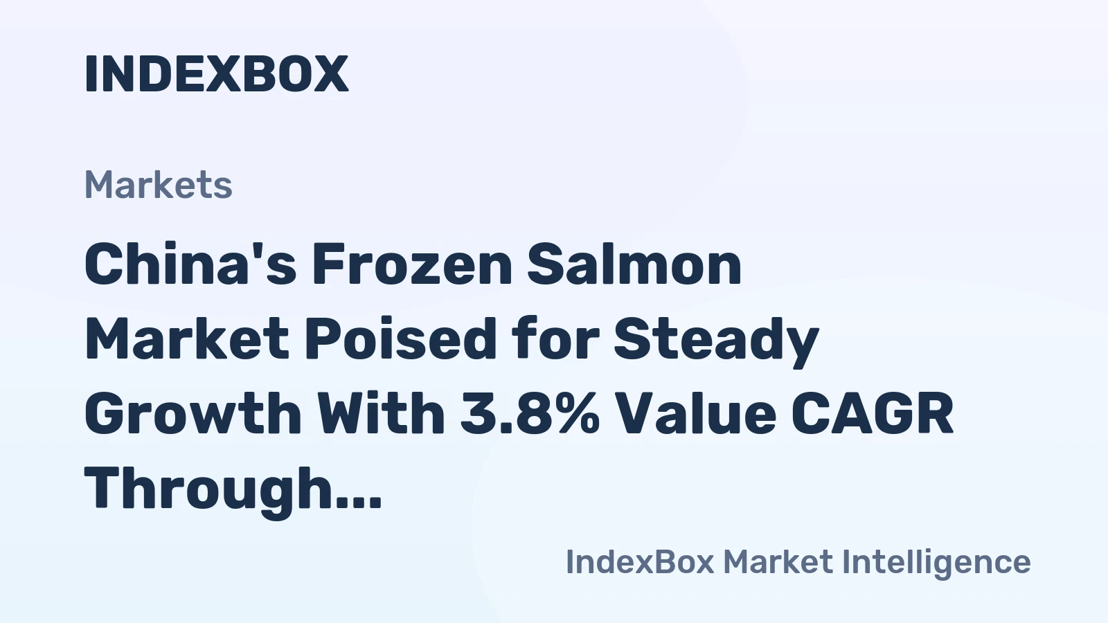 China's Frozen Salmon Market Poised for Steady Growth With 3.8% Value CAGR Through 2035