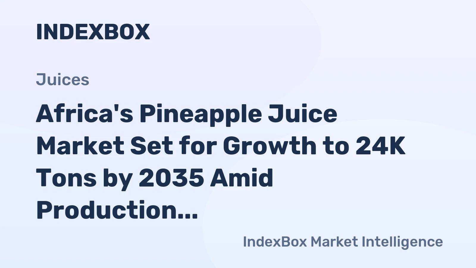 Africa's Pineapple Juice Market Set for Growth to 24K Tons by 2035 Amid Production Expansion