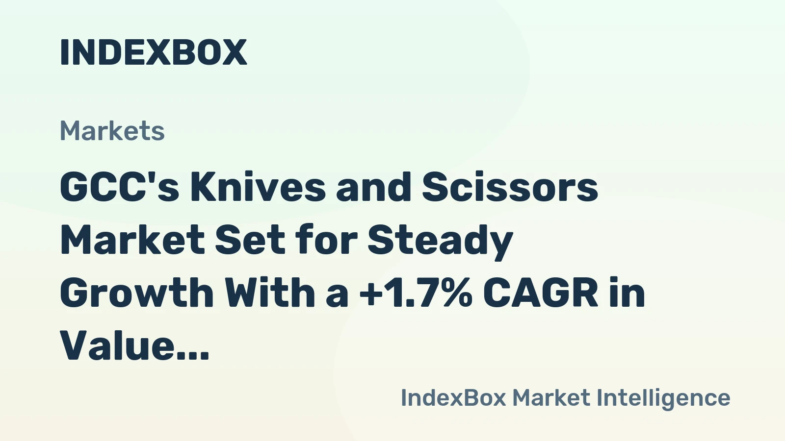 GCC's Knives and Scissors Market Set for Steady Growth With a +1.7% CAGR in Value Through 2035
